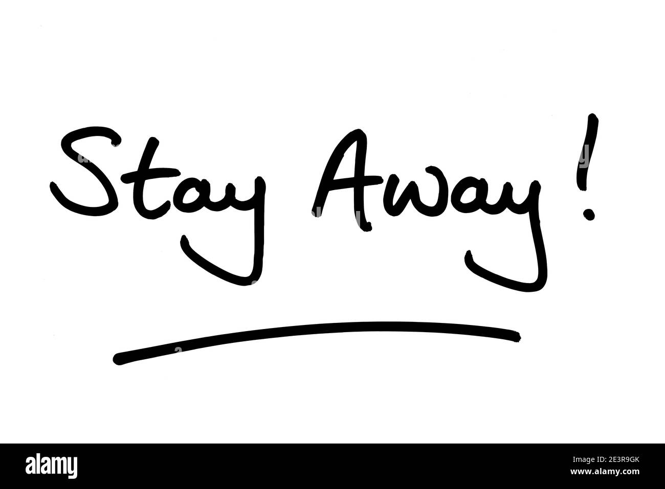Stay Away Handwritten On A White Background Stock Photo Alamy stay-away-handwritten-on-a-white-background-stock-photo-alamy