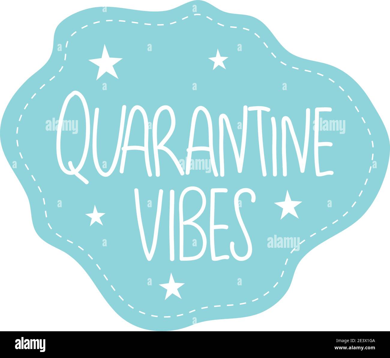 quarantine vibes lettering design with decorative stars over white ...