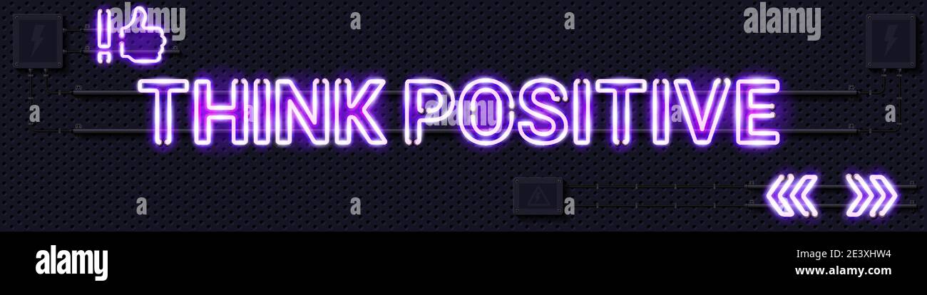 THINK POSITIVE glowing purple neon lamp sign. Realistic vector ...