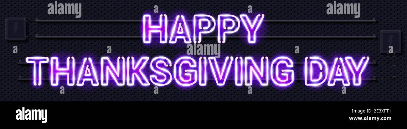 HAPPY THANKSGIVING DAY glowing purple neon lamp sign. Realistic vector ...