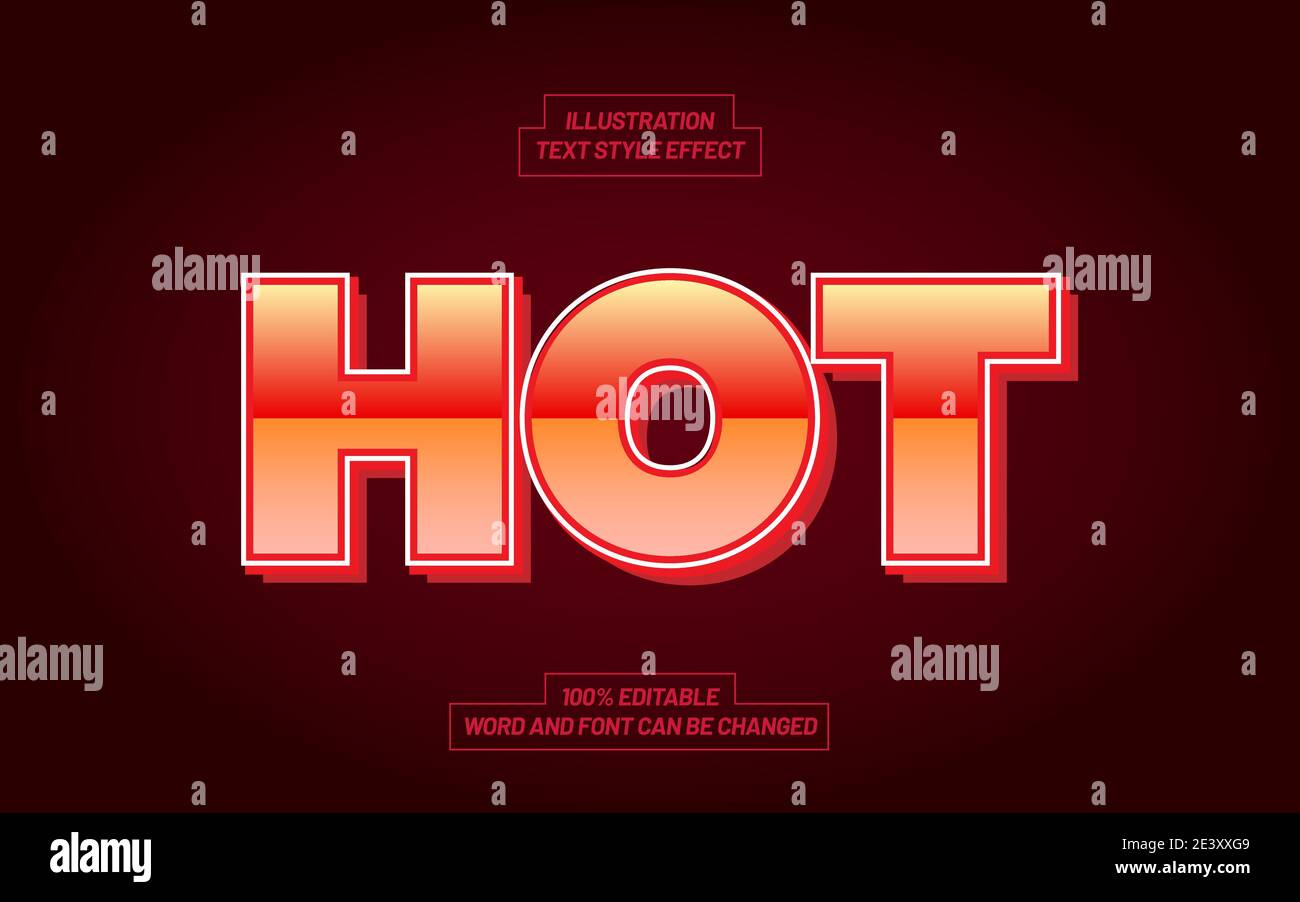 Hot Text Effect Style, Editable Design Stock Vector Image & Art - Alamy