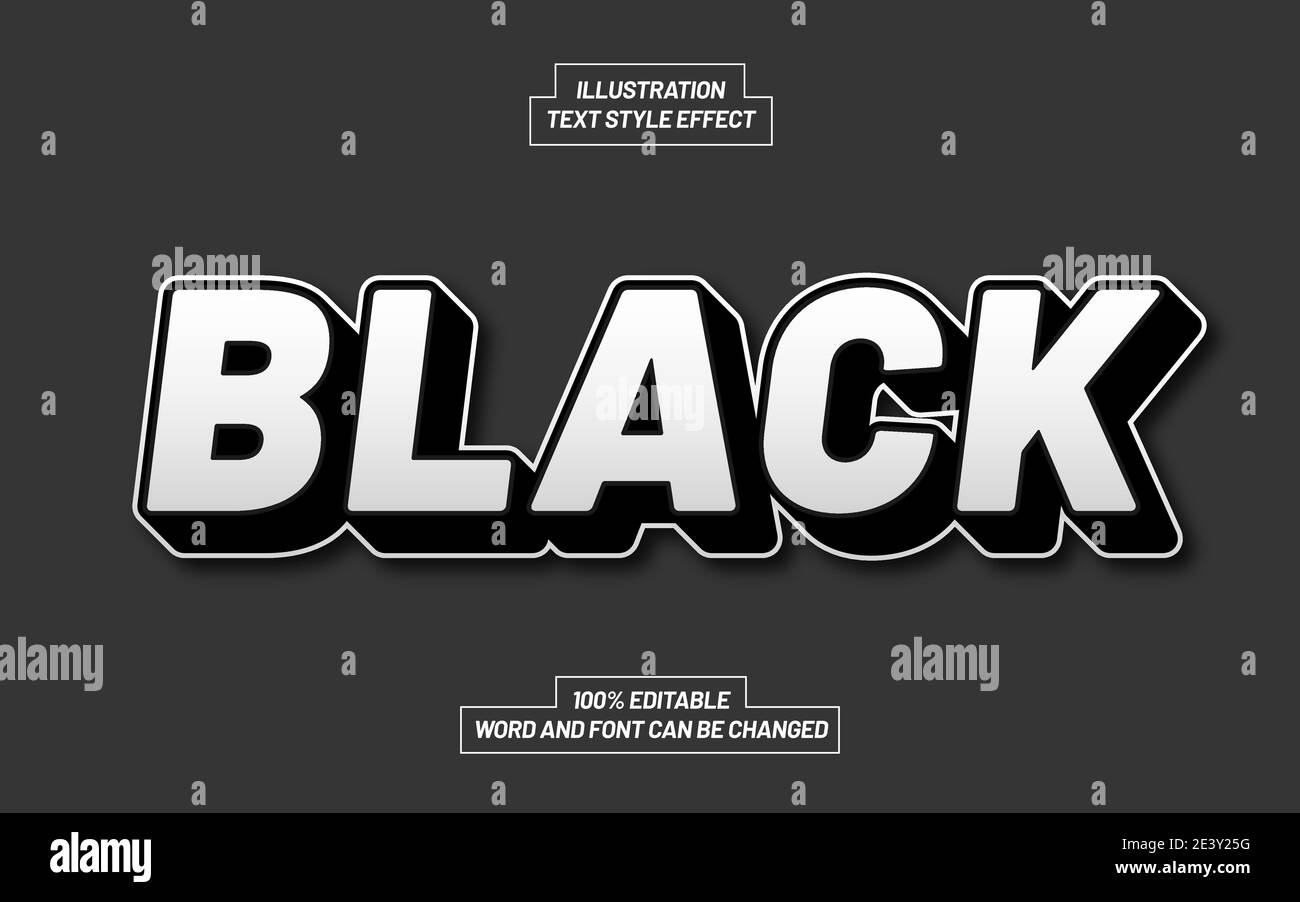 Editable font effect Black and White Stock Photos & Images - Alamy