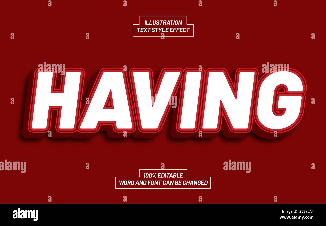 Having Text Style Effect Stock Vector Image & Art - Alamy