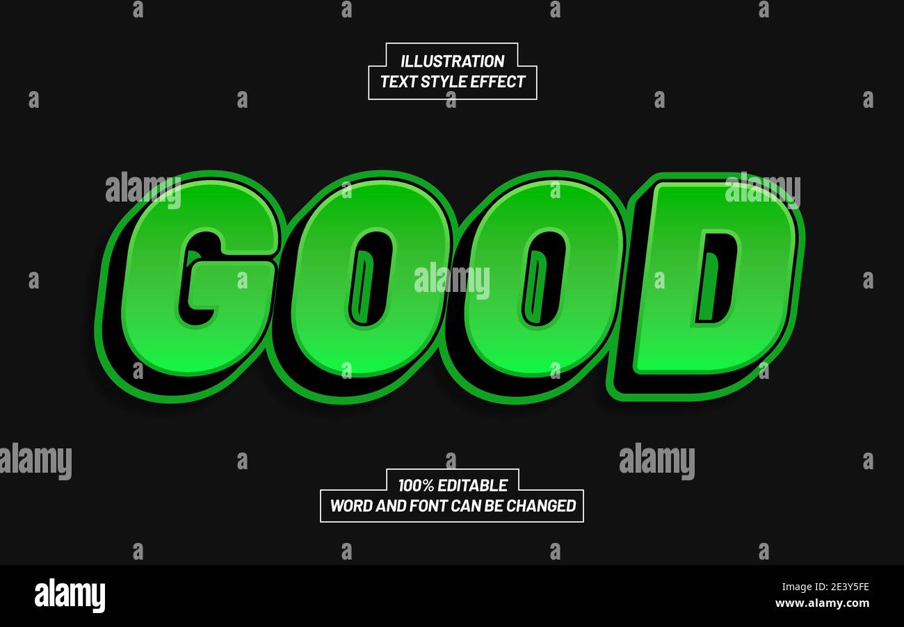 Good Text Style Effect Stock Vector Image & Art - Alamy
