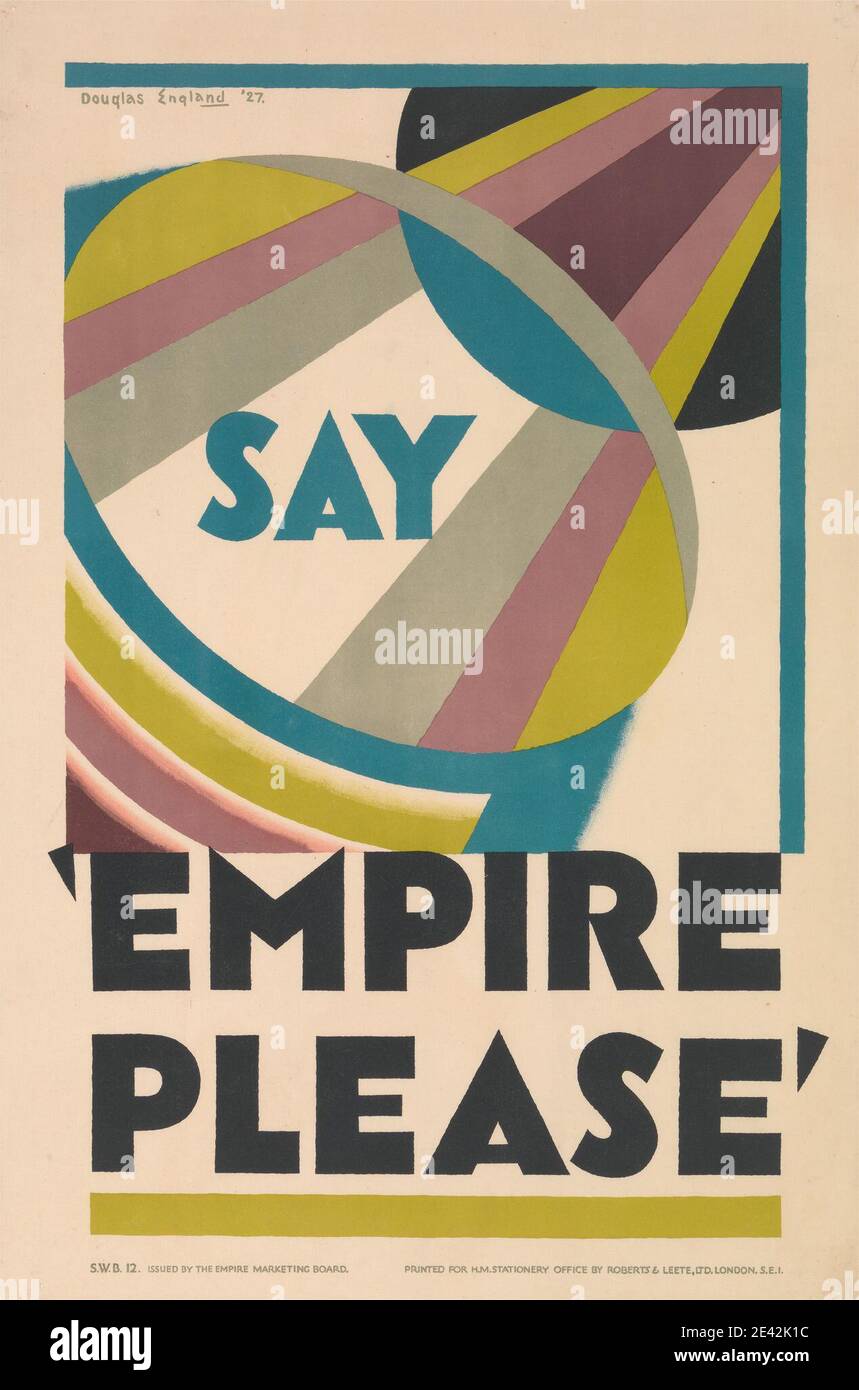 Douglas England, active 1927, Say Empire Please, 1927. Lithograph on ...