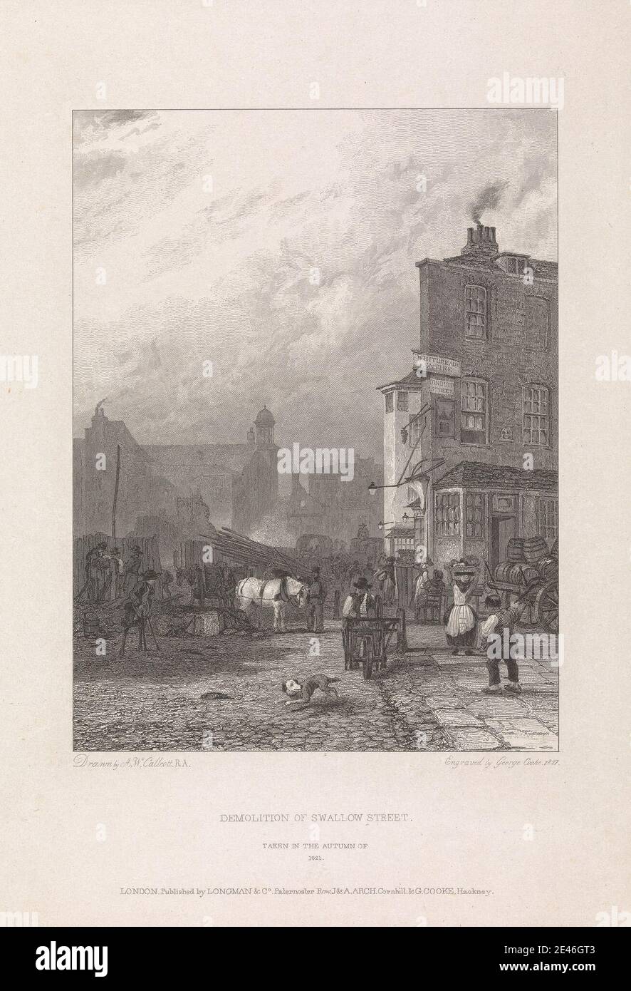 George Cooke, 1781â€“1834, British, Demolition of Swallow Street, 1827 ...