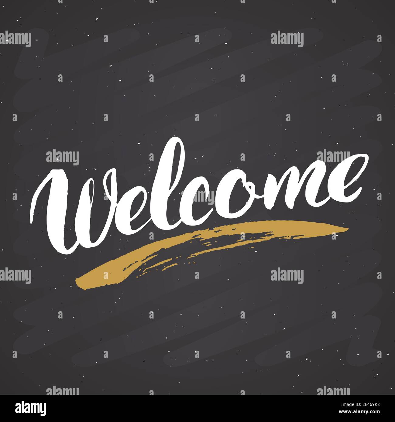 Welcome lettering handwritten sign, Hand drawn grunge calligraphic text ...