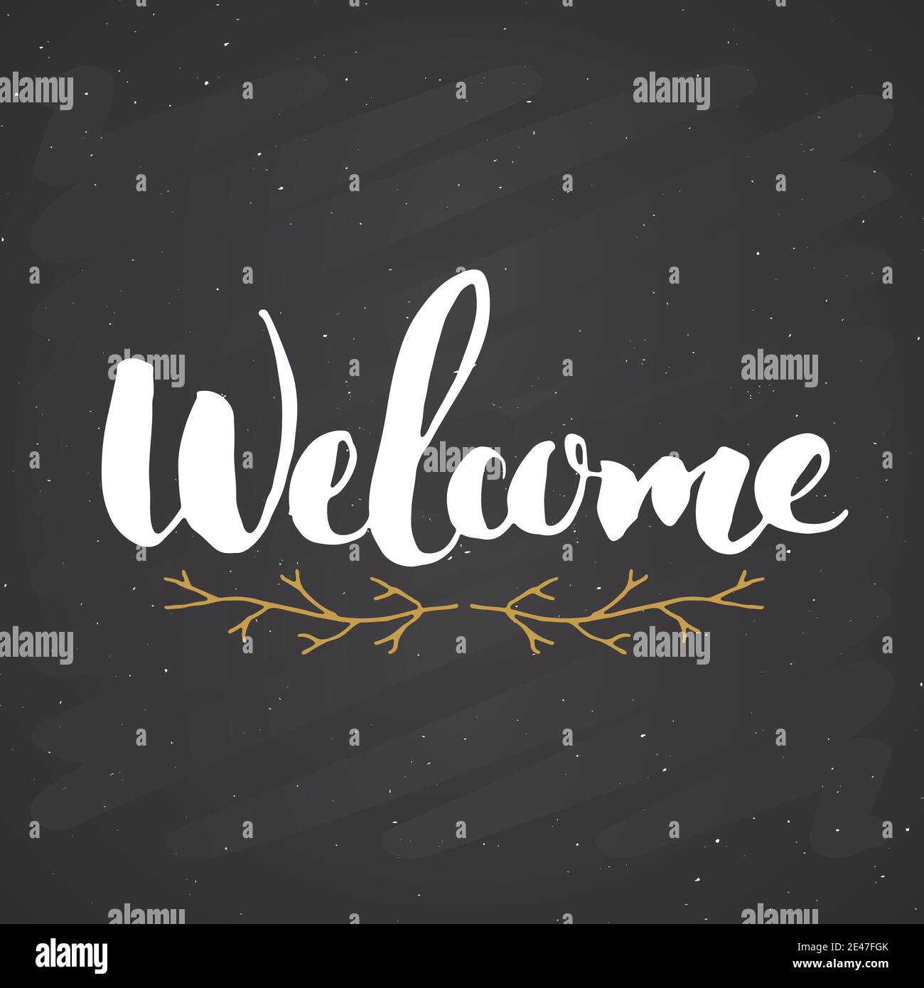 Welcome lettering handwritten sign, Hand drawn grunge calligraphic text ...