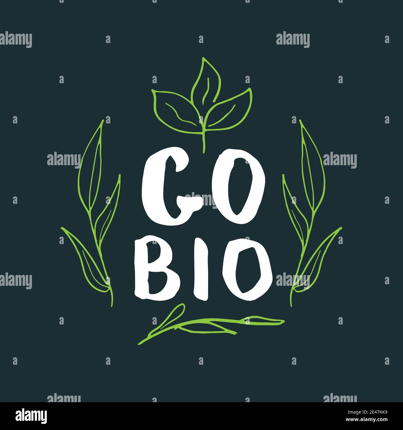 Go Bio Lettering label. Calligraphic Hand Drawn eco friendly sketch ...