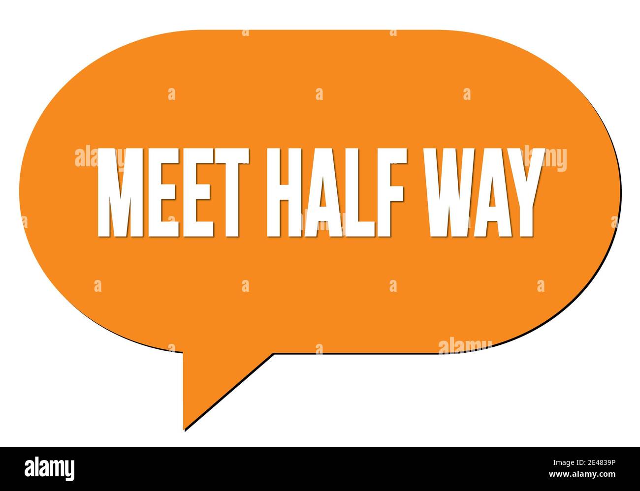 MEET HALF WAY text written in an orange speech bubble stamp Stock Photo ...