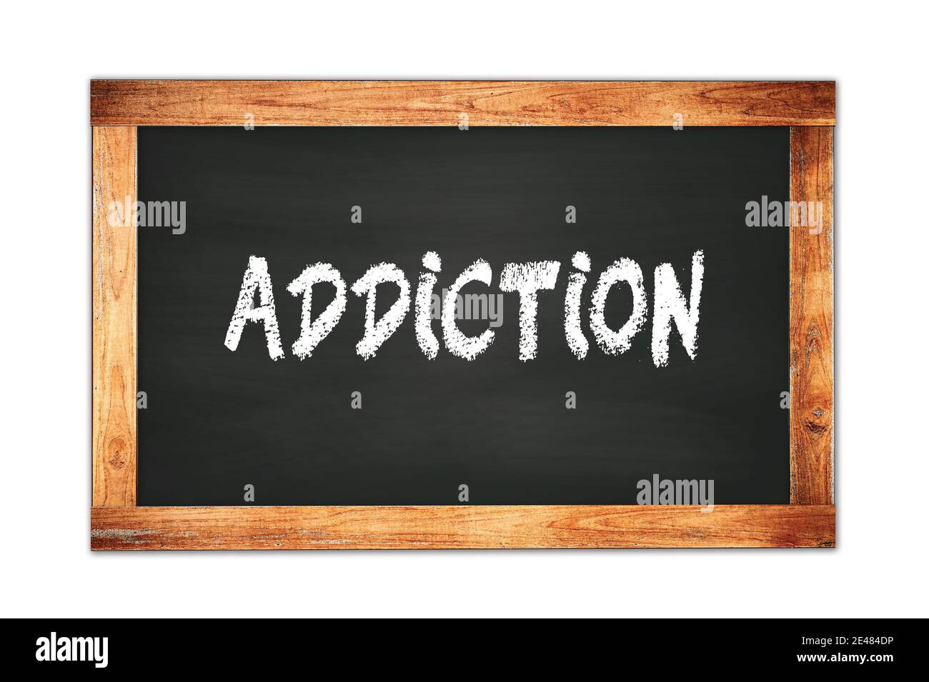 ADDICTION text written on black wooden frame school blackboard Stock ...