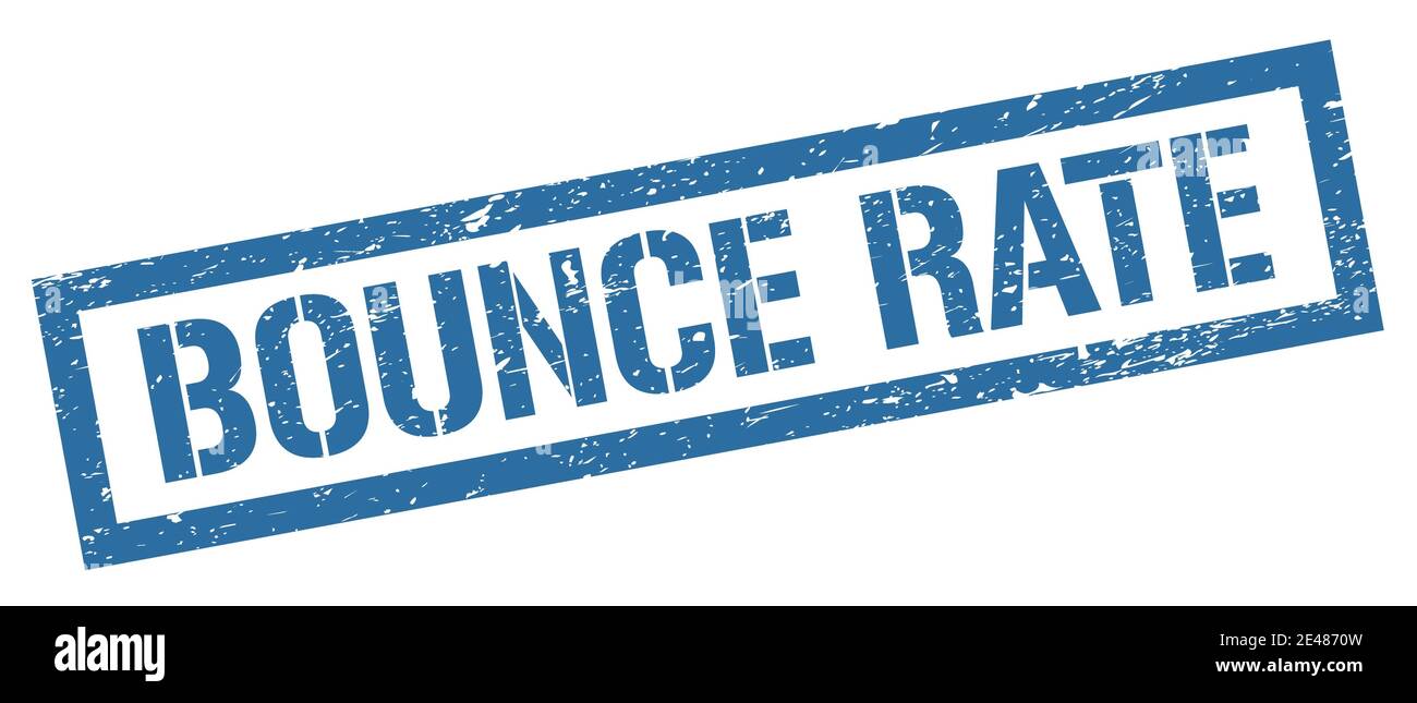 BOUNCE RATE blue grungy rectangle stamp sign Stock Photo - Alamy