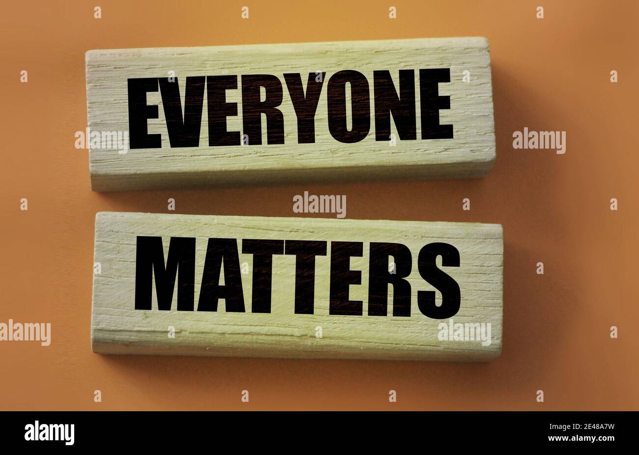 Everyone matters - phrase words from wooden blocks with letters ...