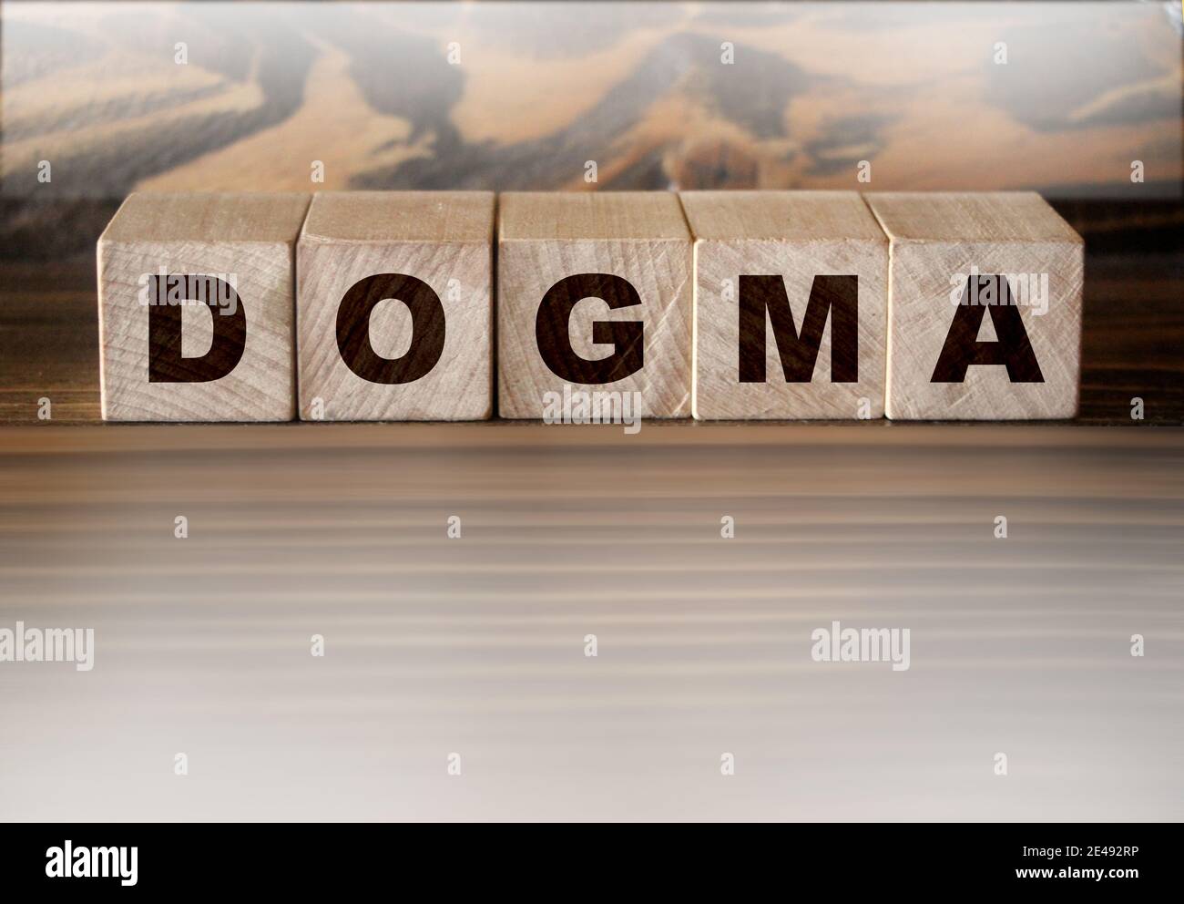 Dogma Word In Wooden Cubes. Social concept Stock Photo - Alamy