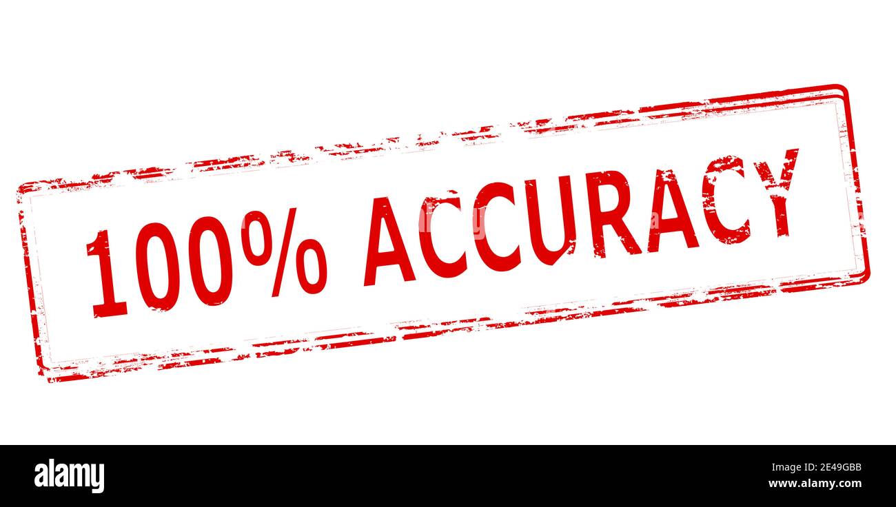 Rubber stamp with text one hundred percent accuracy inside, vector ...