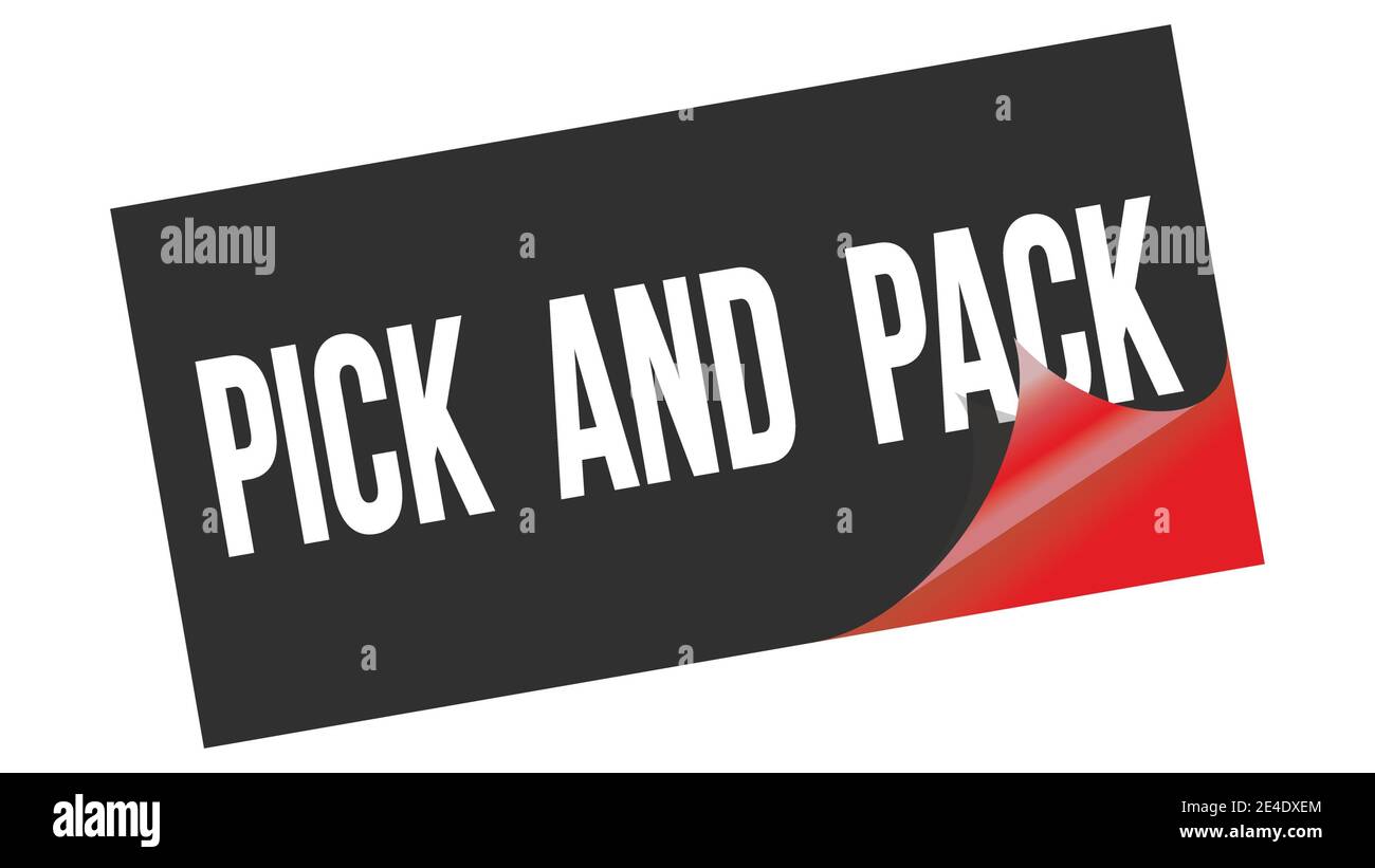 PICK AND PACK text written on black red sticker stamp Stock Photo - Alamy