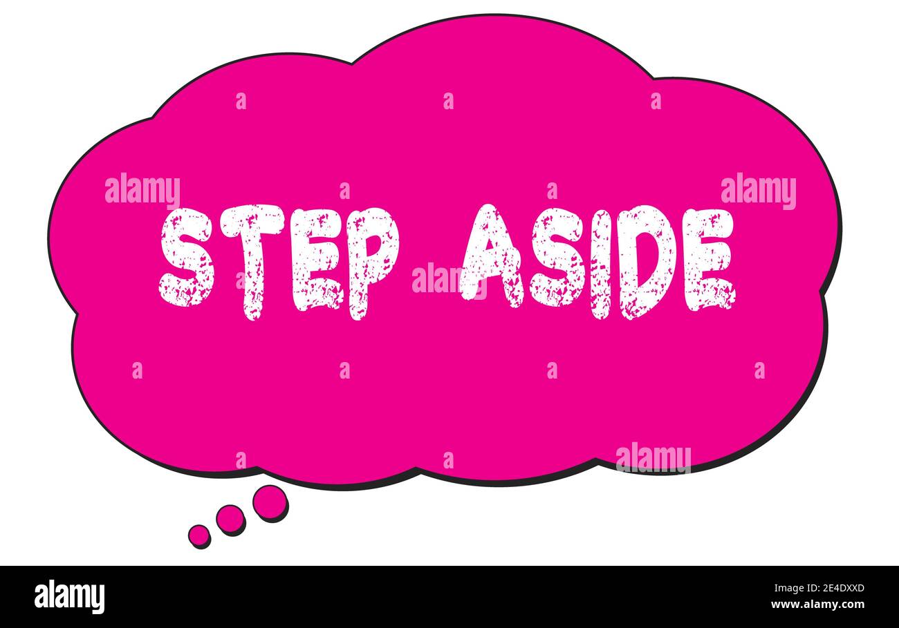 Step aside stamp hi-res stock photography and images - Alamy