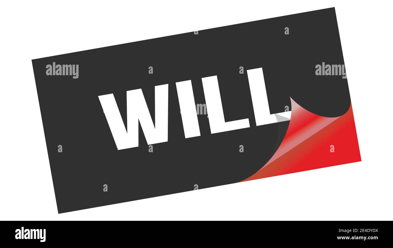 WILL text written on black red sticker stamp Stock Photo - Alamy