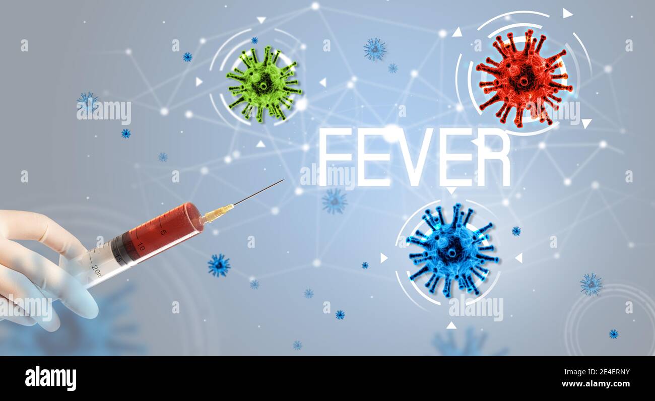 Syringe, medical injection in hand with FEVER inscription, coronavirus ...