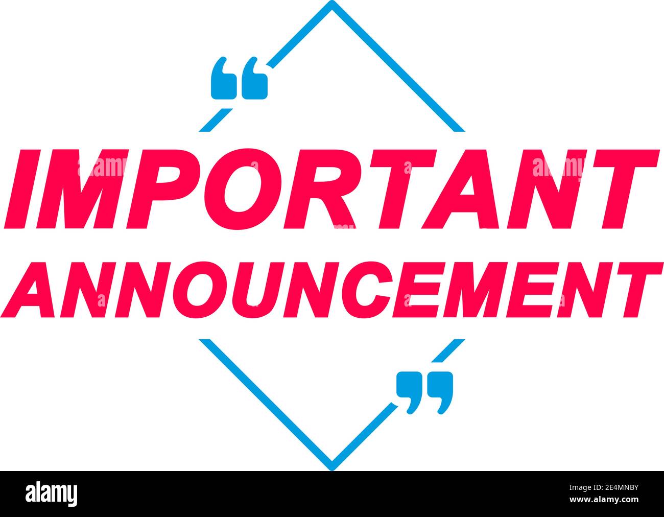 Important Announcement labels. Speech bubbles and marketing sticker ...