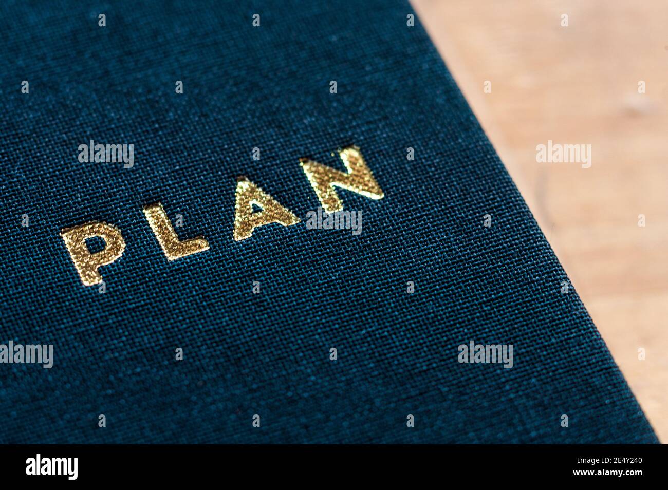 First make a Plan Stock Photo - Alamy