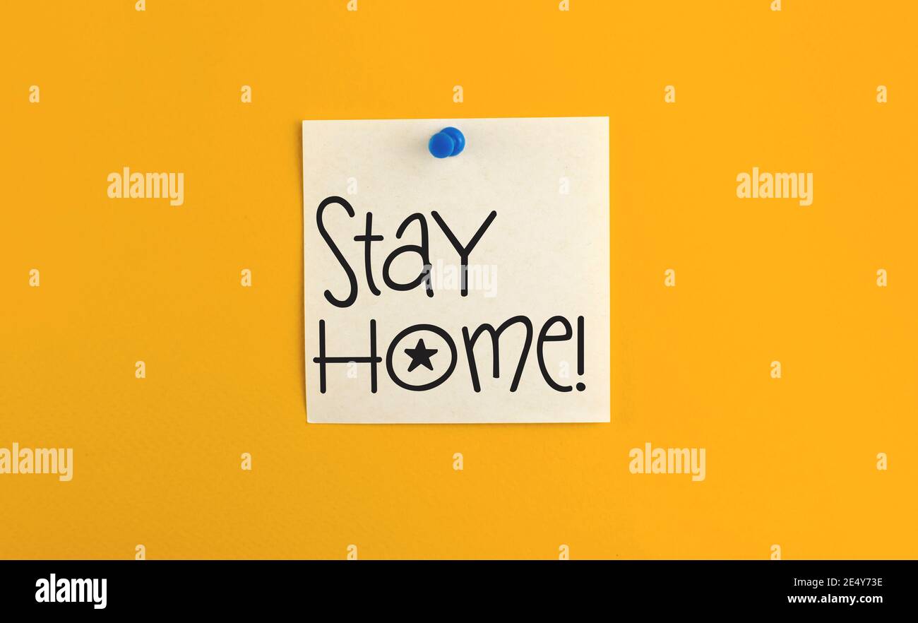 Stay home reminder pinned paper note, sticker, new normal concept ...