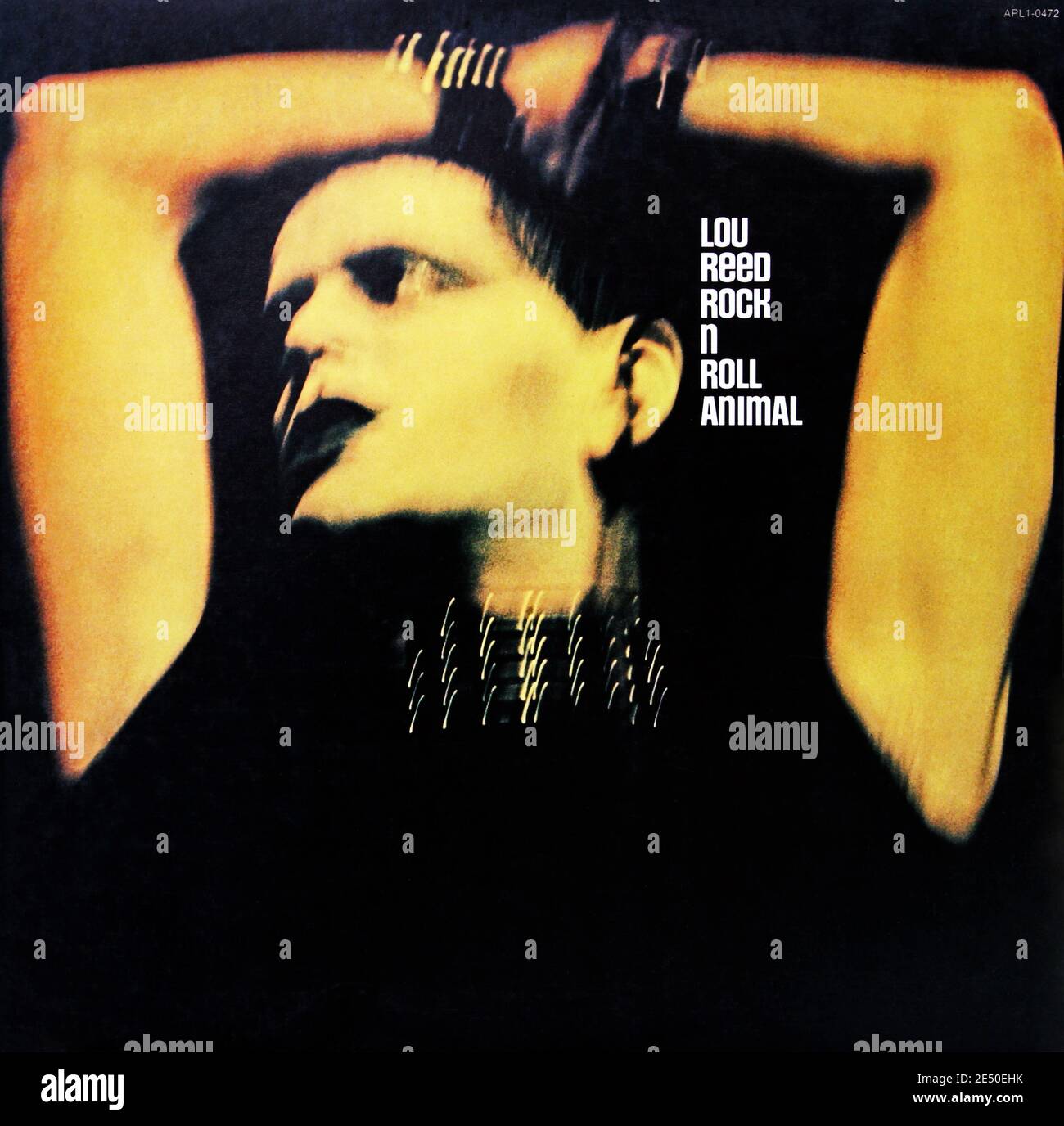 Lou Reed: 1974. LP front cover: Rock N Roll Animal Stock Photo - Alamy