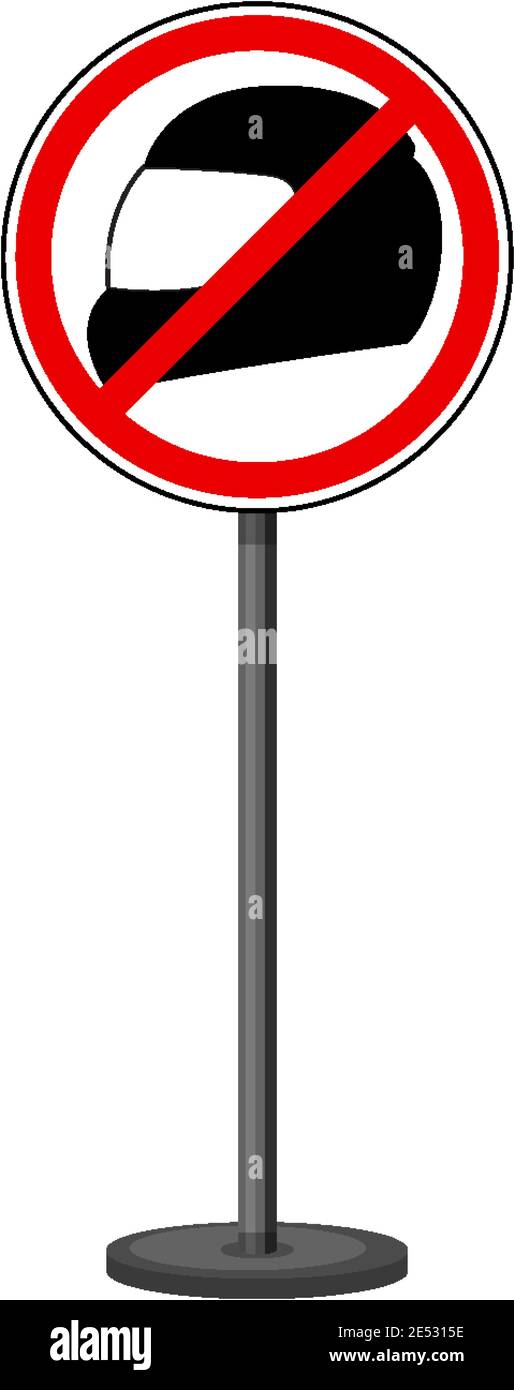 No helmet sign with stand isolated on white background illustration ...