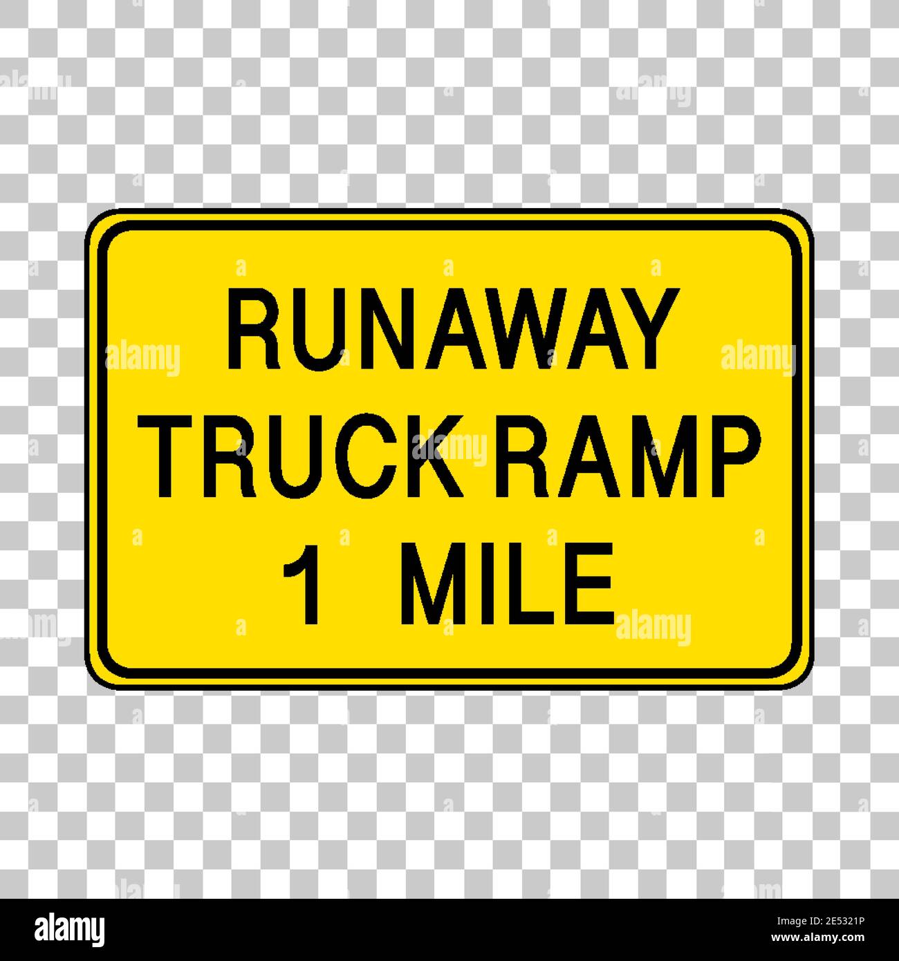 Runaway truck ramp 1 mile warning sign isolated on transparent ...