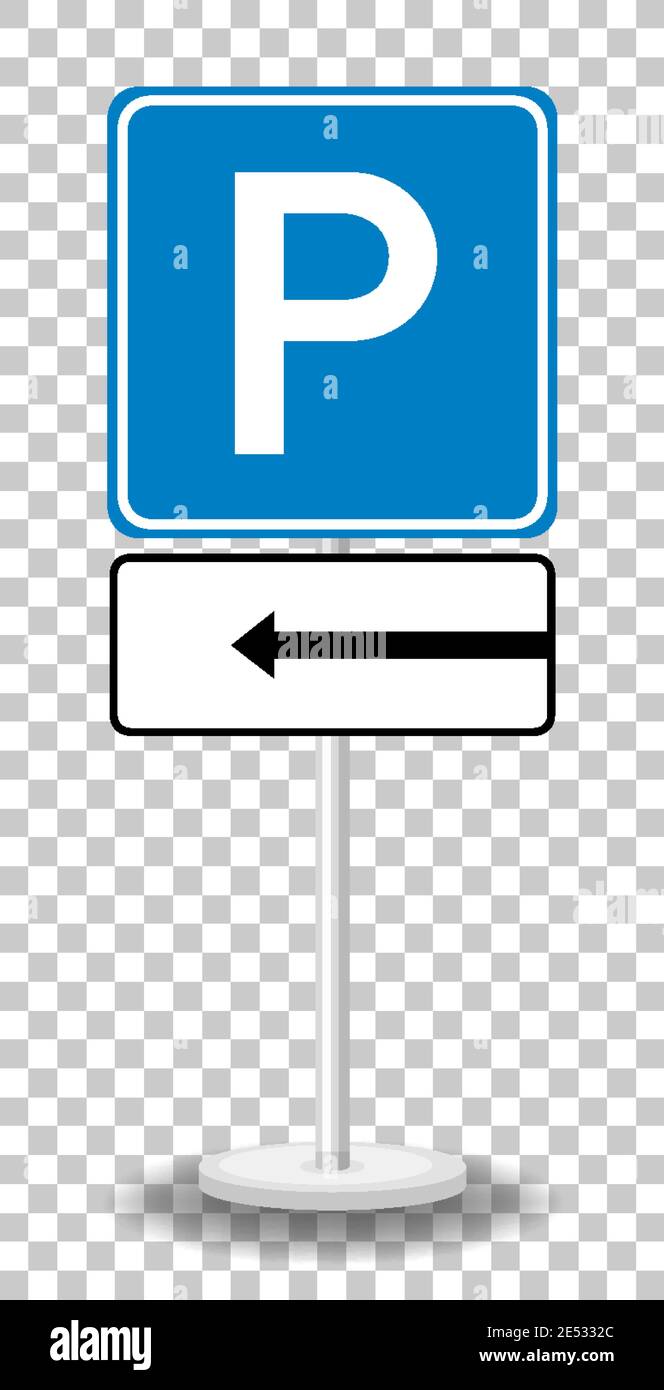 Left arrow parking sign with stand isolated on transparent background ...