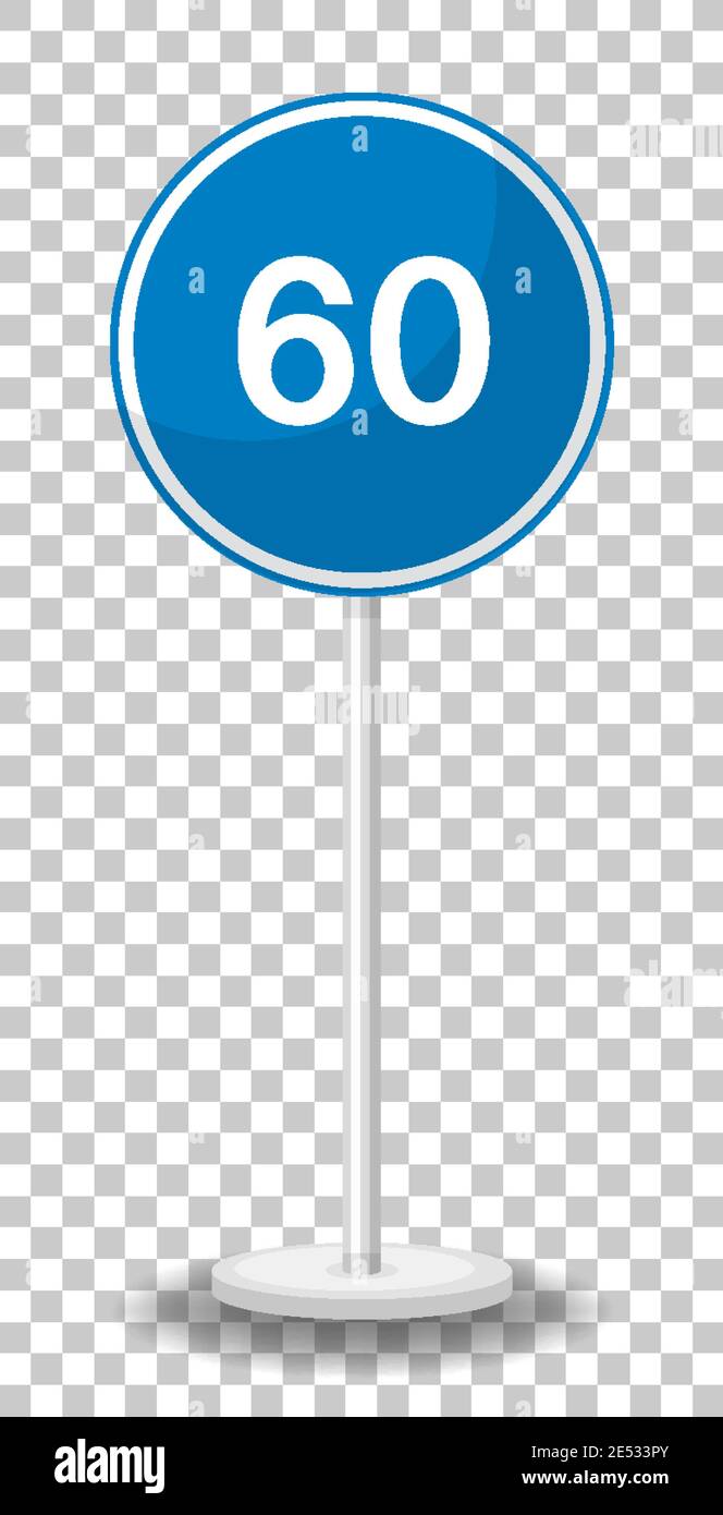 Blue minimum speed limit 60 road sign isolated on transparent ...