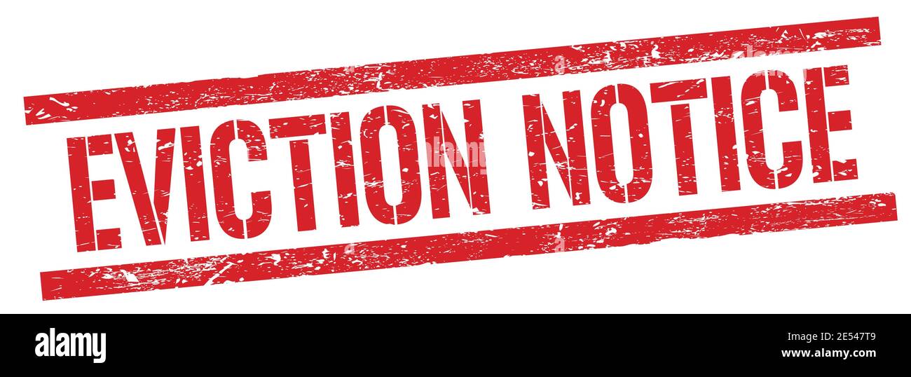 Eviction notice sign hi-res stock photography and images - Alamy