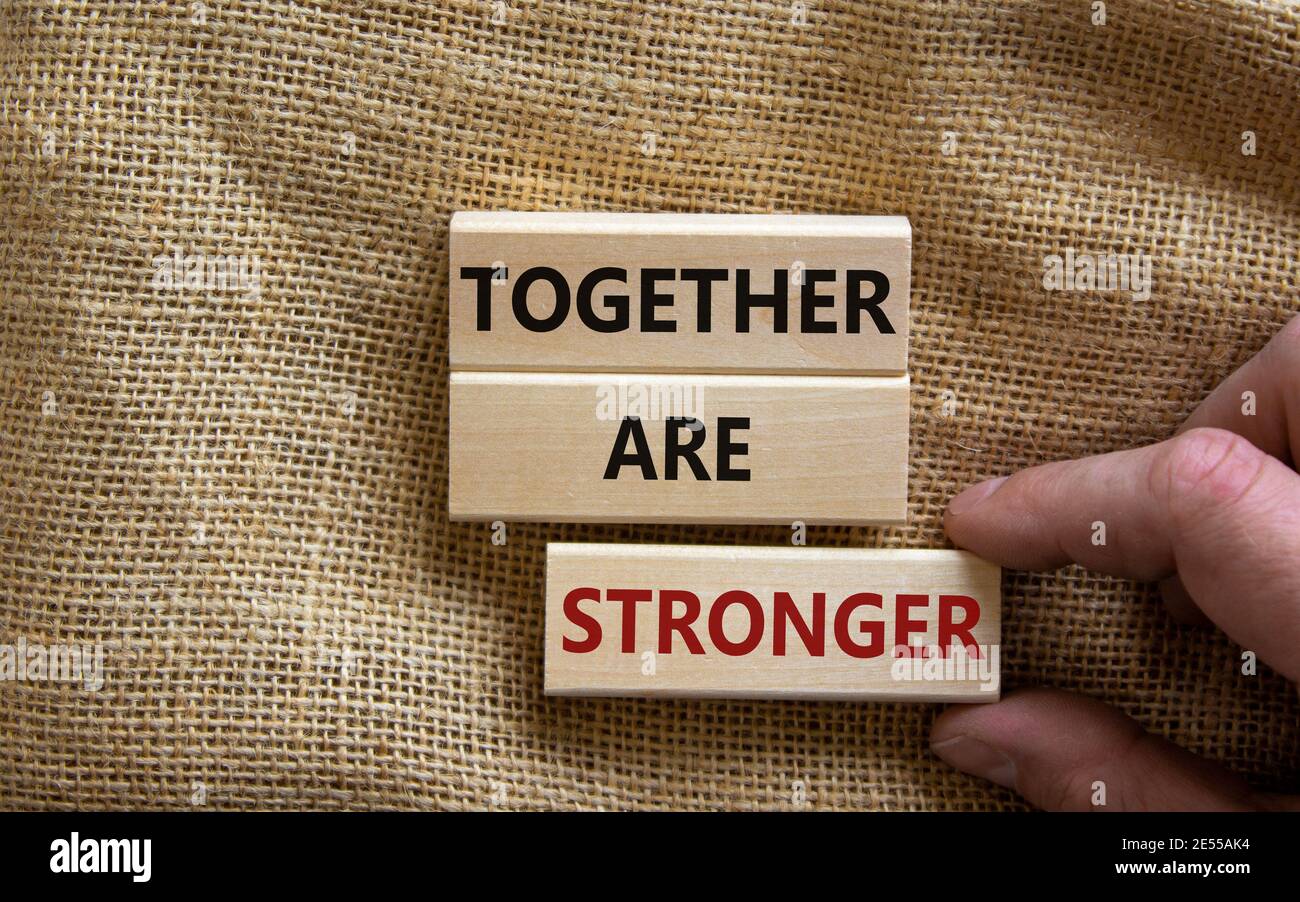 Together are stronger symbol. Concept words 'Together are stronger' on ...