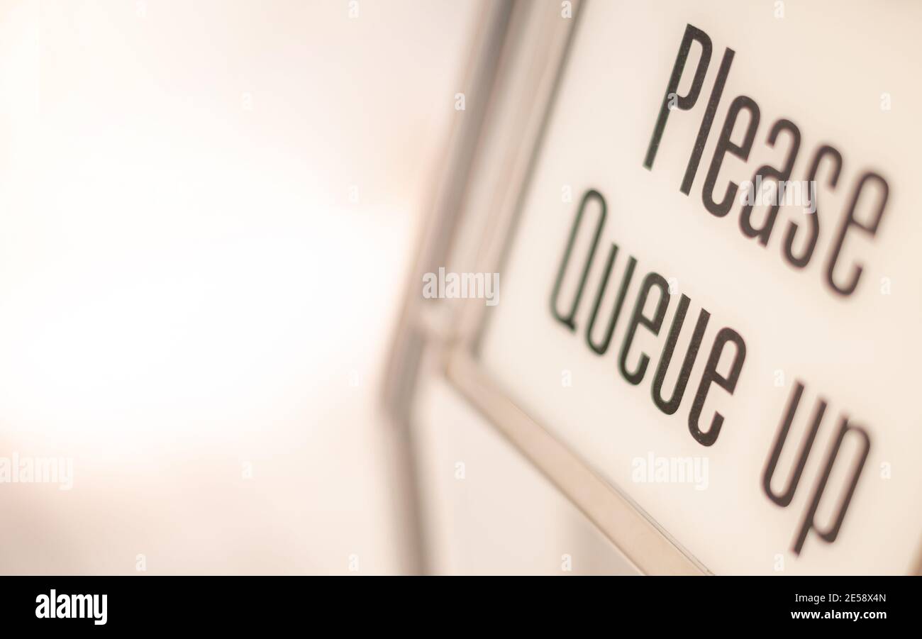 Due to Coronavirus disease COVID-19, PLEASE QUEUE Sign at new normal ...