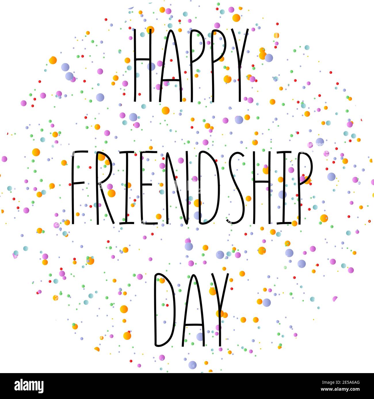 Text Happy Friendship Day with confetti, Vector typographic design ...