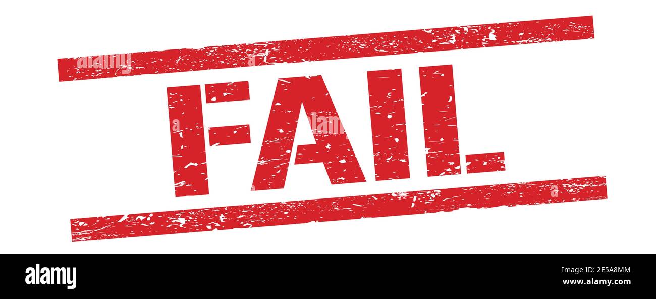 Fail red stamp on hi-res stock photography and images - Alamy