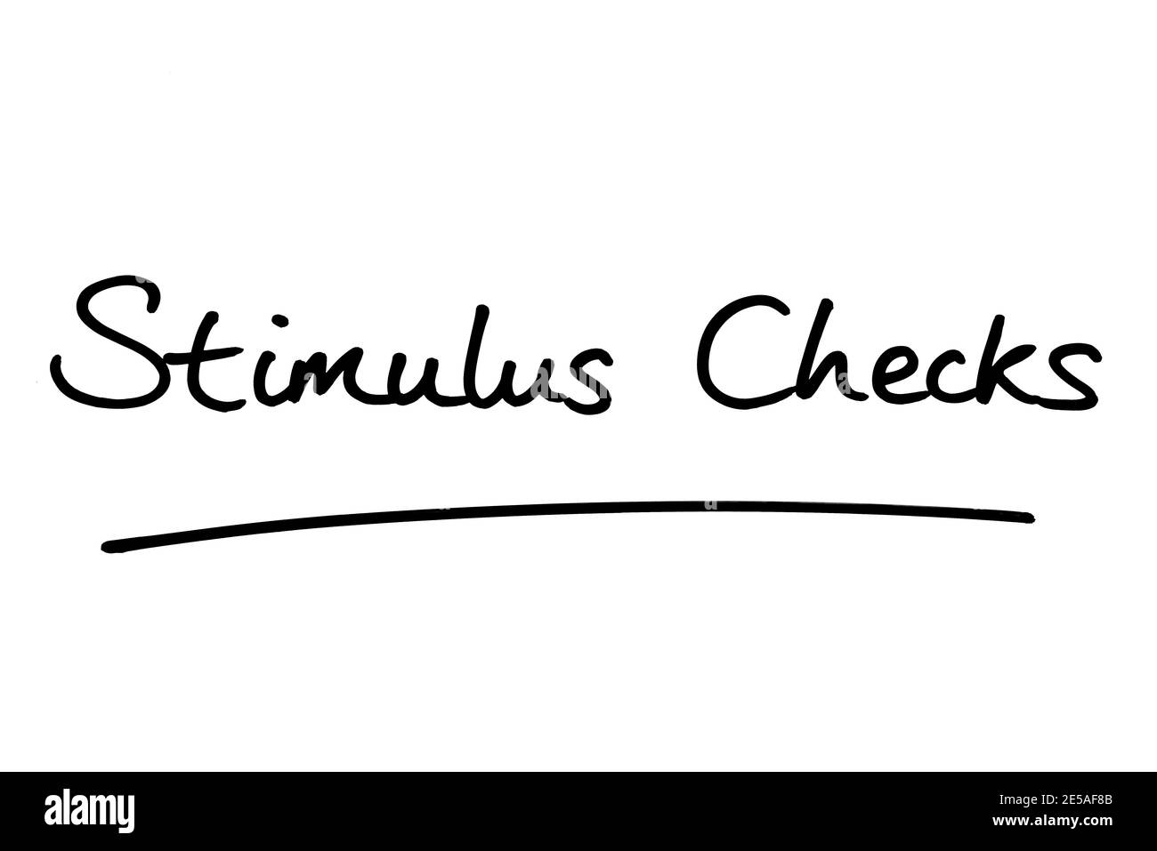 Stimulus Checks, handwritten on a white background Stock Photo - Alamy