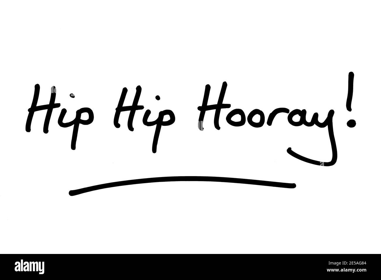 Hip hip hooray hi-res stock photography and images - Alamy