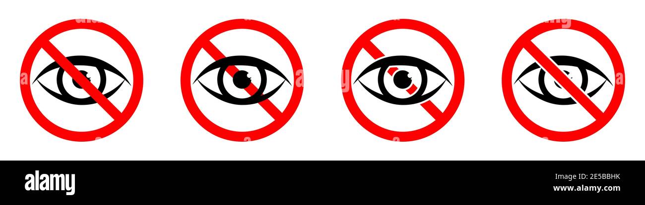 Forbidden look sign. No vision sign. Prohibited look icon. Dont look ...