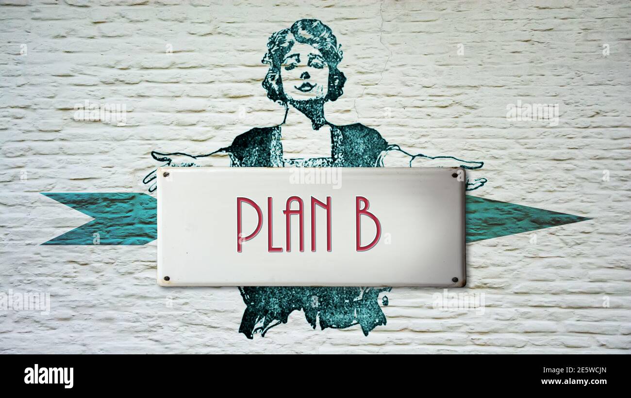 Street Sign the Direction Way to Plan B Stock Photo - Alamy