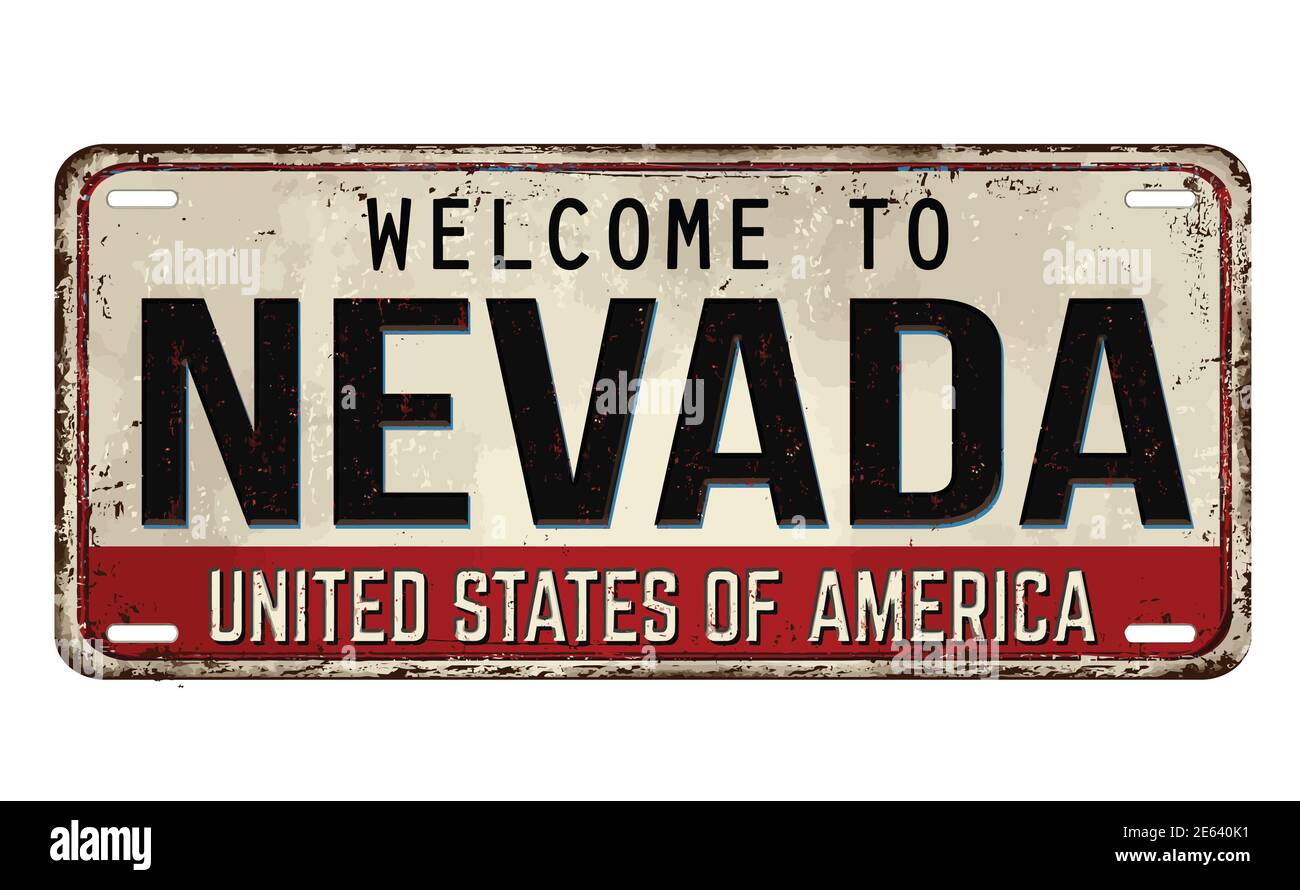 Welcome to Nevada vintage rusty metal plate on a white background ...