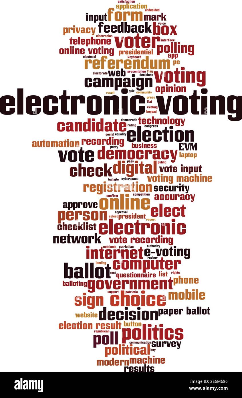 Electronic voting word cloud concept. Collage made of words about ...