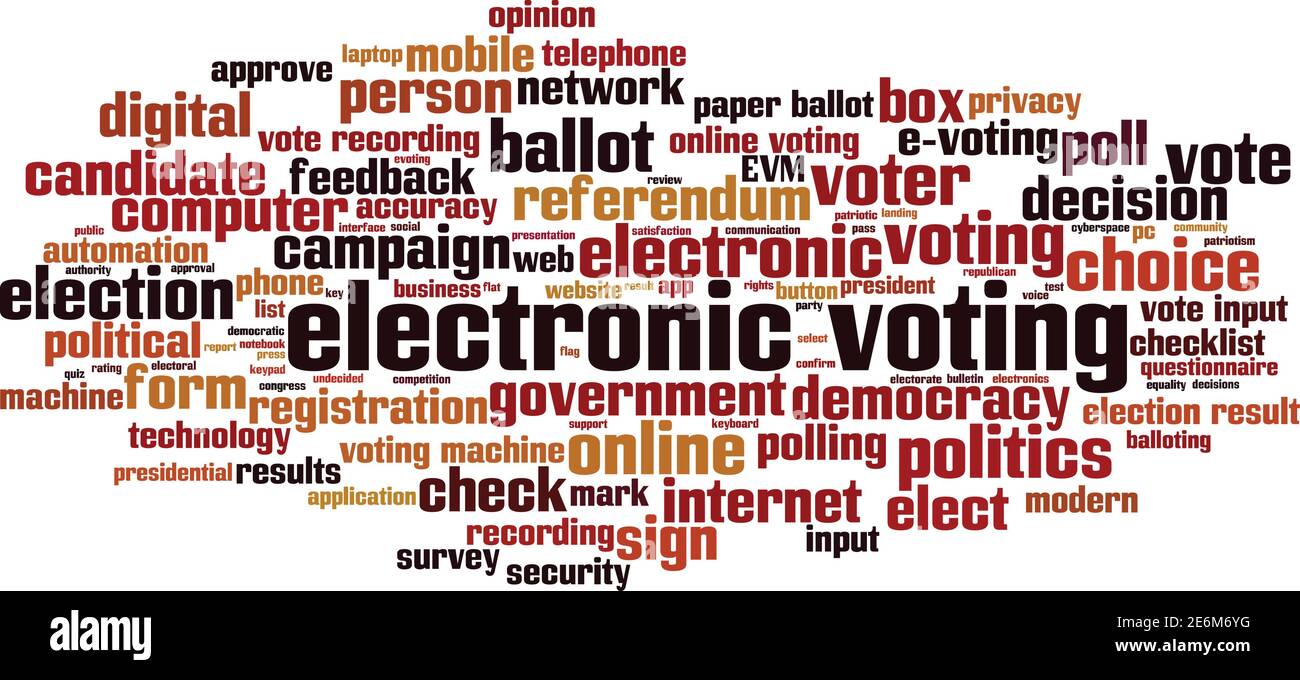 Electronic voting word cloud concept. Collage made of words about ...