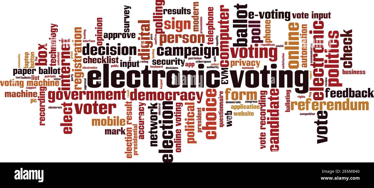 Electronic voting word cloud concept. Collage made of words about ...