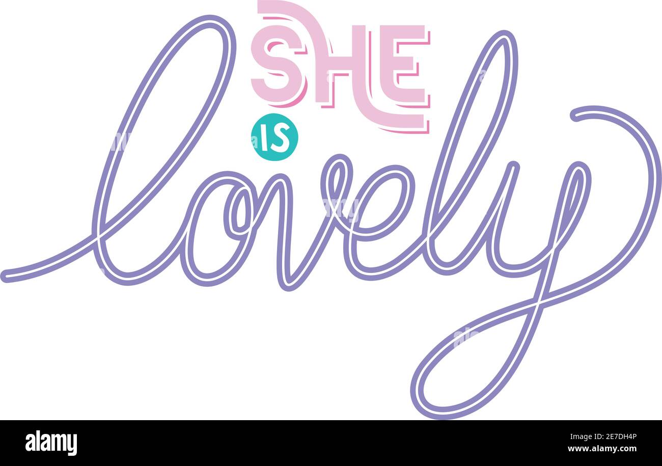 she is lovely lettering on white background Stock Vector Image & Art ...