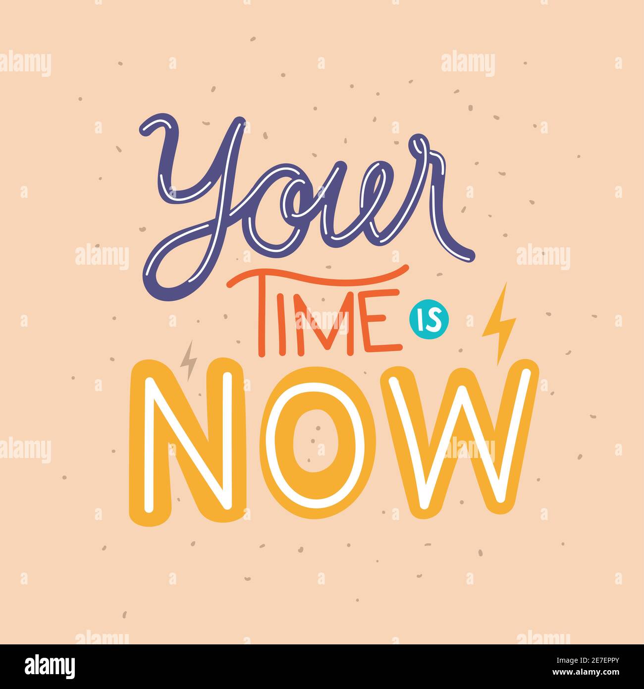 your time is now lettering on orange background Stock Vector Image ...