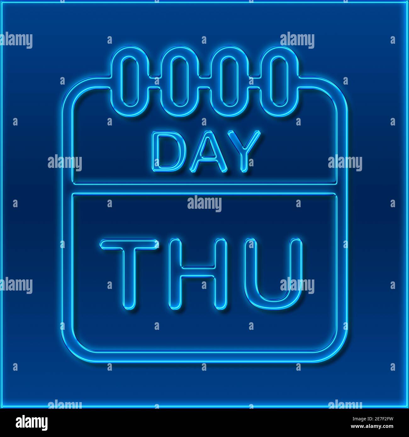 A calendar in the design of a blue neon sign shows the day Thursday ...