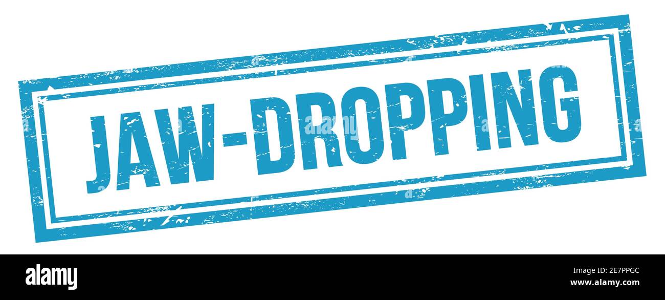 JAW-DROPPING text on blue grungy vintage rectangle stamp Stock Photo ...