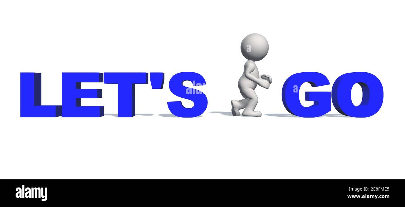 LET's GO - blue lettering with 3D people and shadow on the floor ...