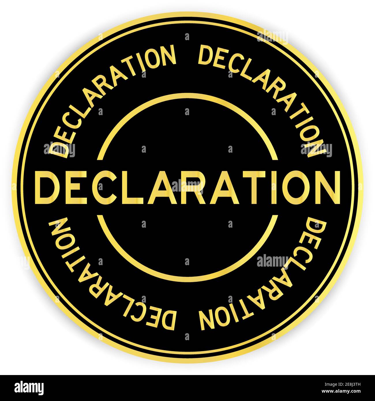 Black and gold color round sticker with word declaration on white ...